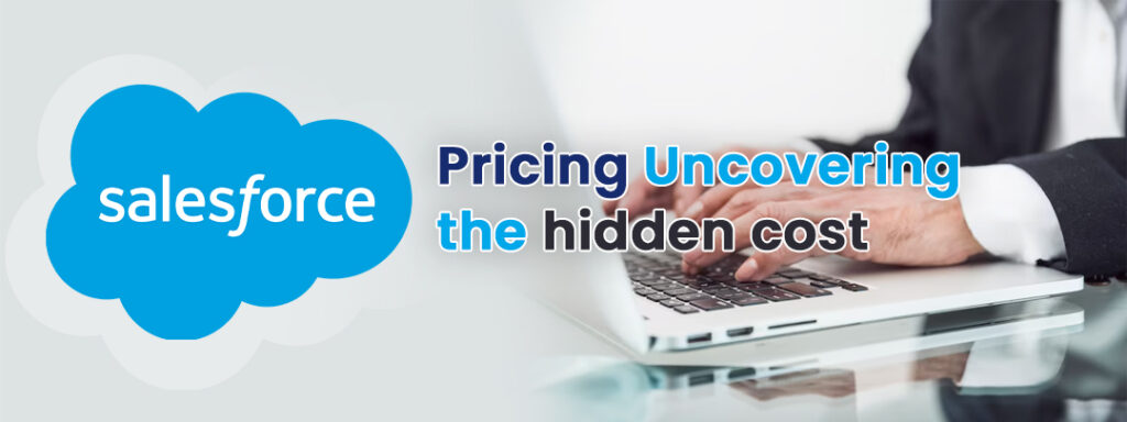 Best Overview of Salesforce Products and License Costs