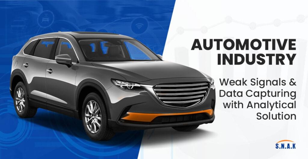 Automotive Industry Weak Signals and Data Capturing- SCS